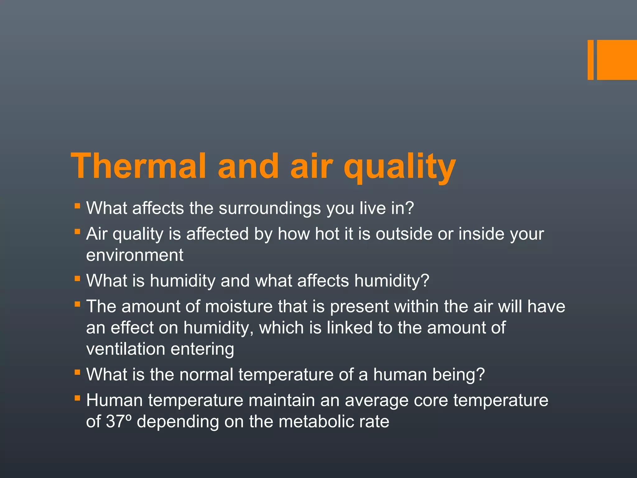 Basic factors that affect human comfort | PPT