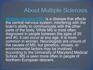 Basic facts about multiple sclerosis | PPTX | Brain and Nervous System ...
