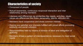 Basic features of any society.pptx