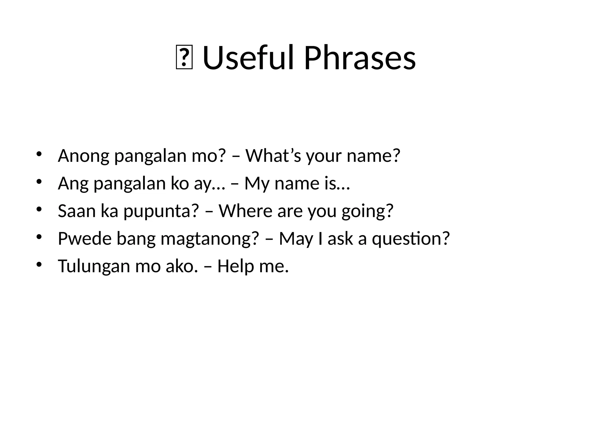 Basic_Filipino_Words_Phrases used in the Philippines since the ...