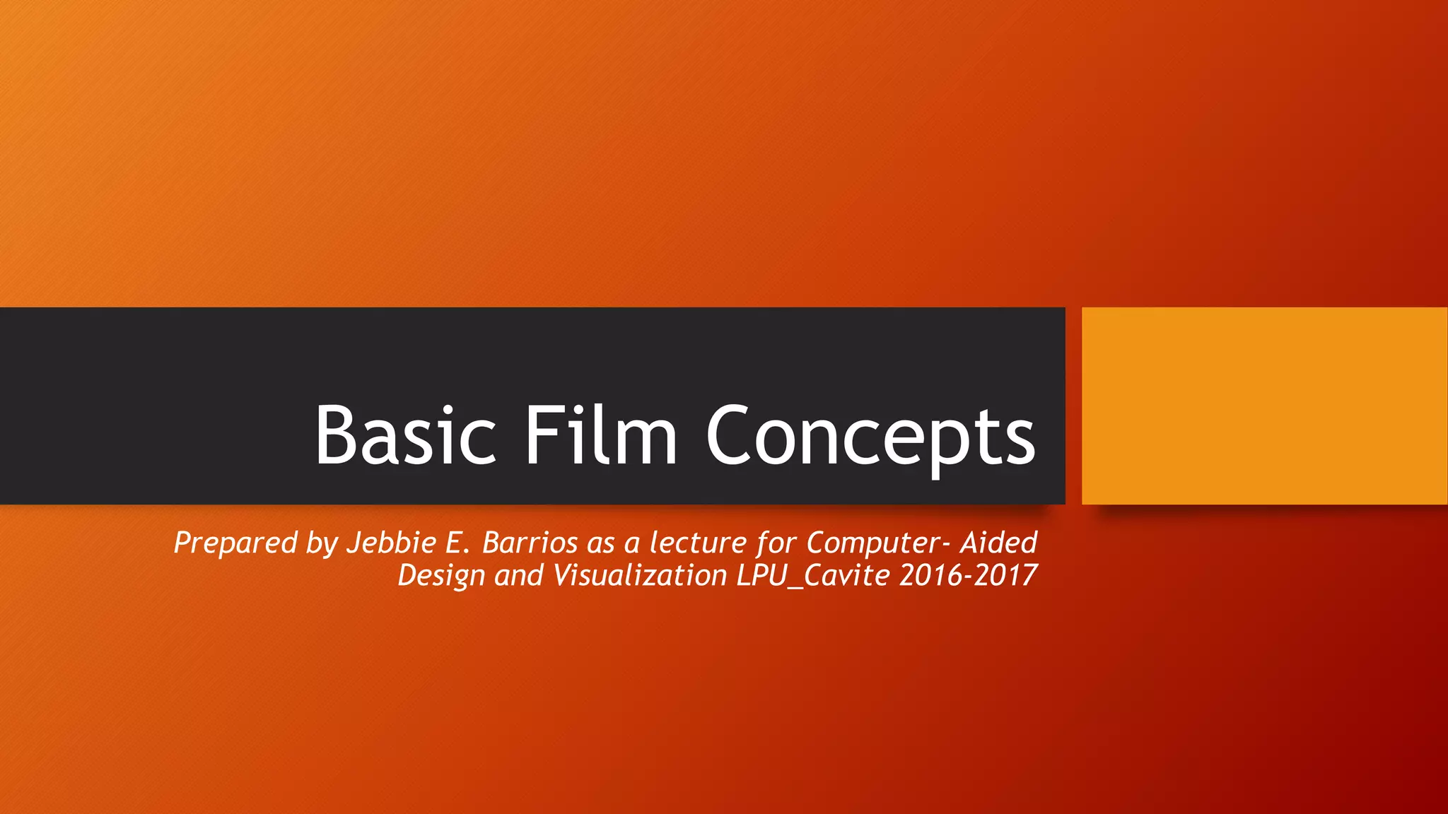 Basic film concepts | PPTX