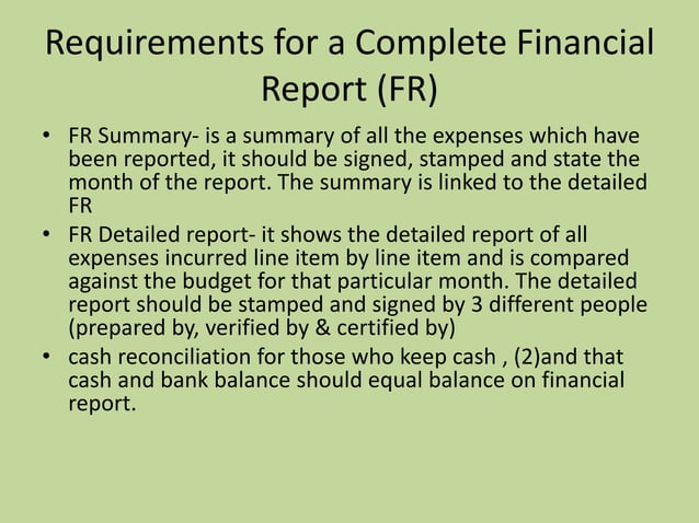 Basic financial reporting requirements for grants or partner ...