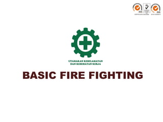 Basic Safety Training - Fire Fighting.pptx