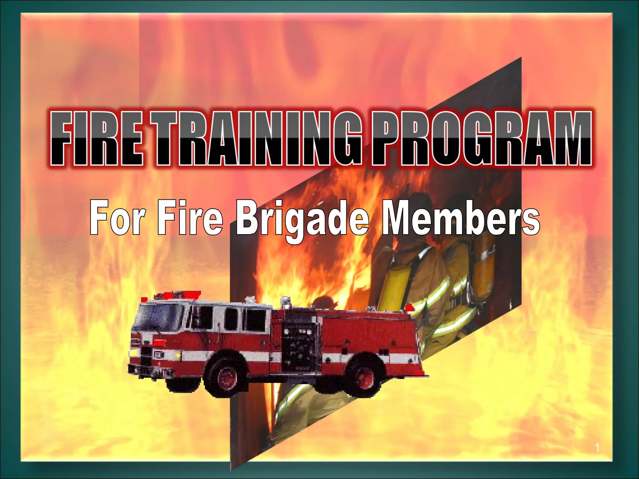Basic Fire Fighting Training | PPT