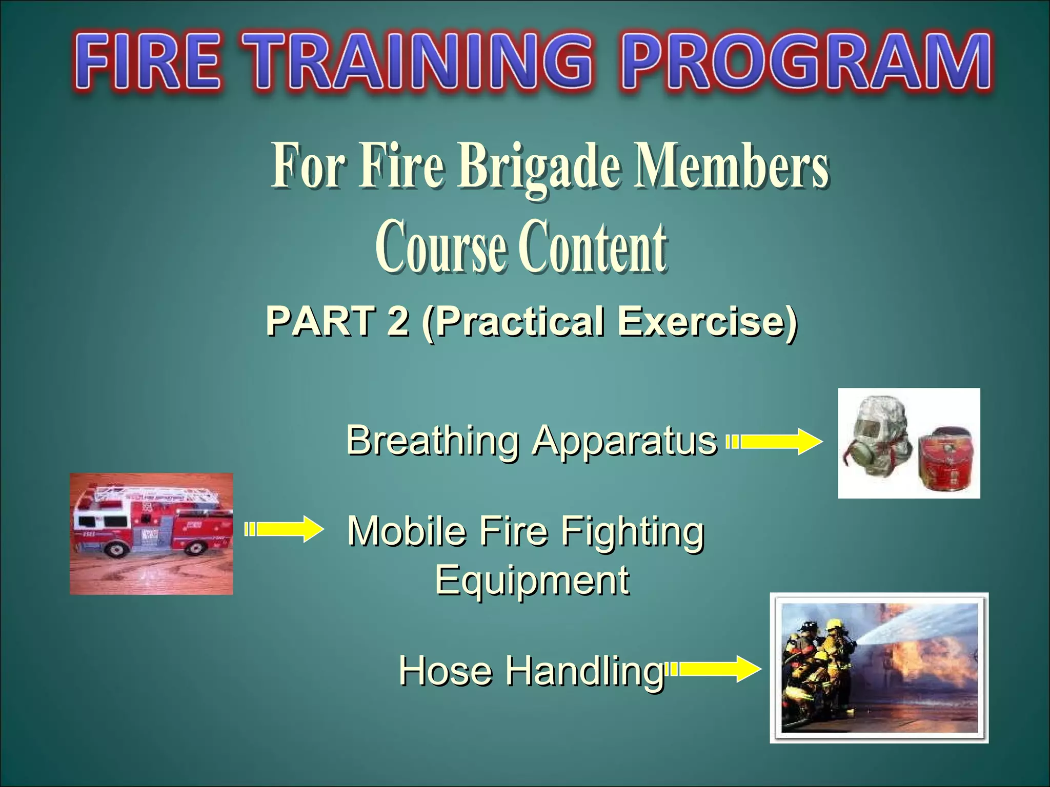 Basic Fire Fighting Training | PPT