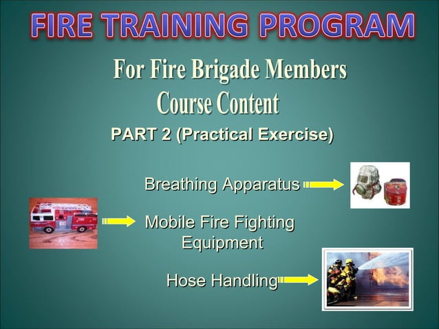 Basic Fire Fighting Training | PPT