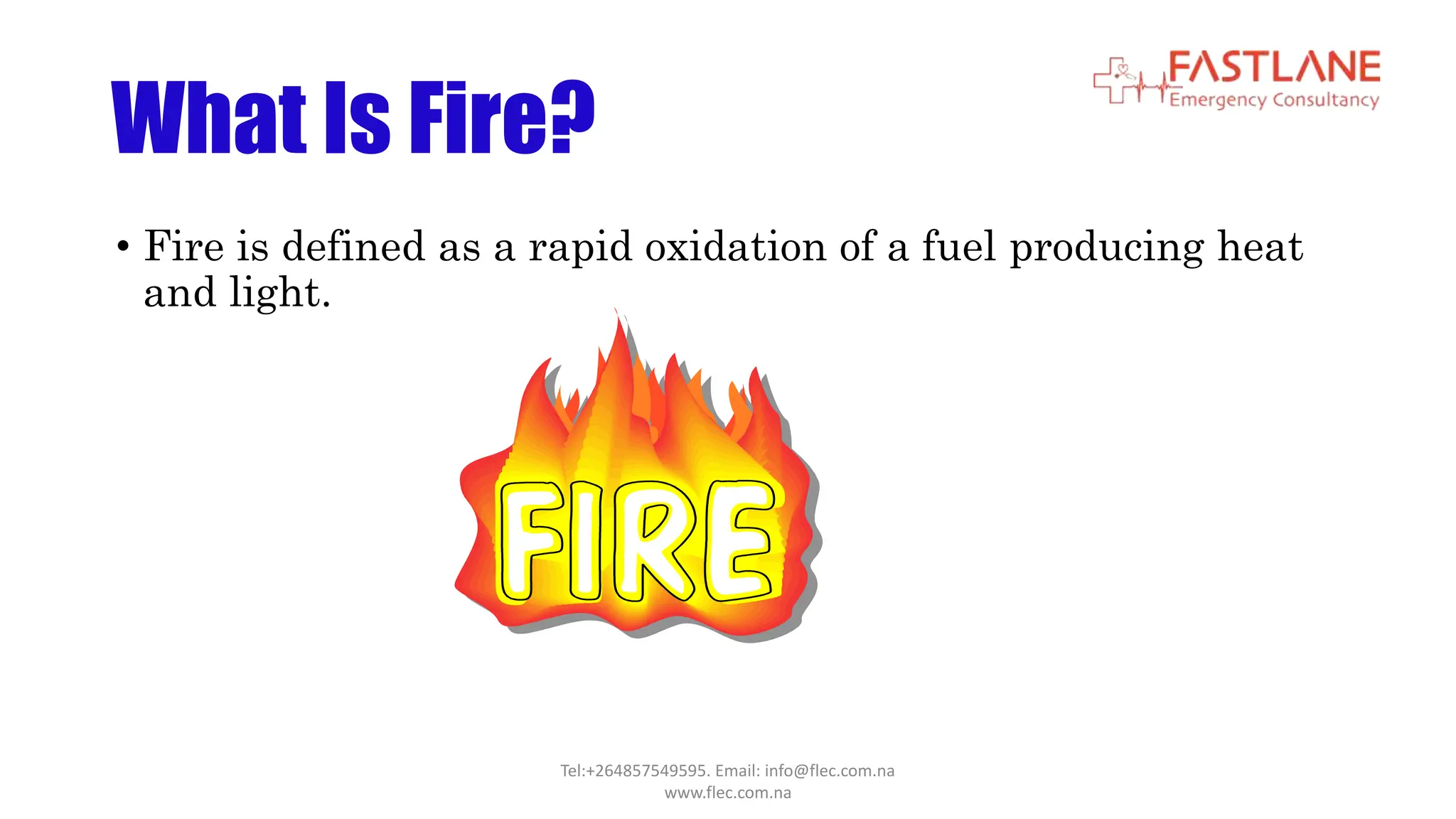 BASIC FIRE FIGHTING TRAINING by Fastlane Emergency Consultancytx | PPT