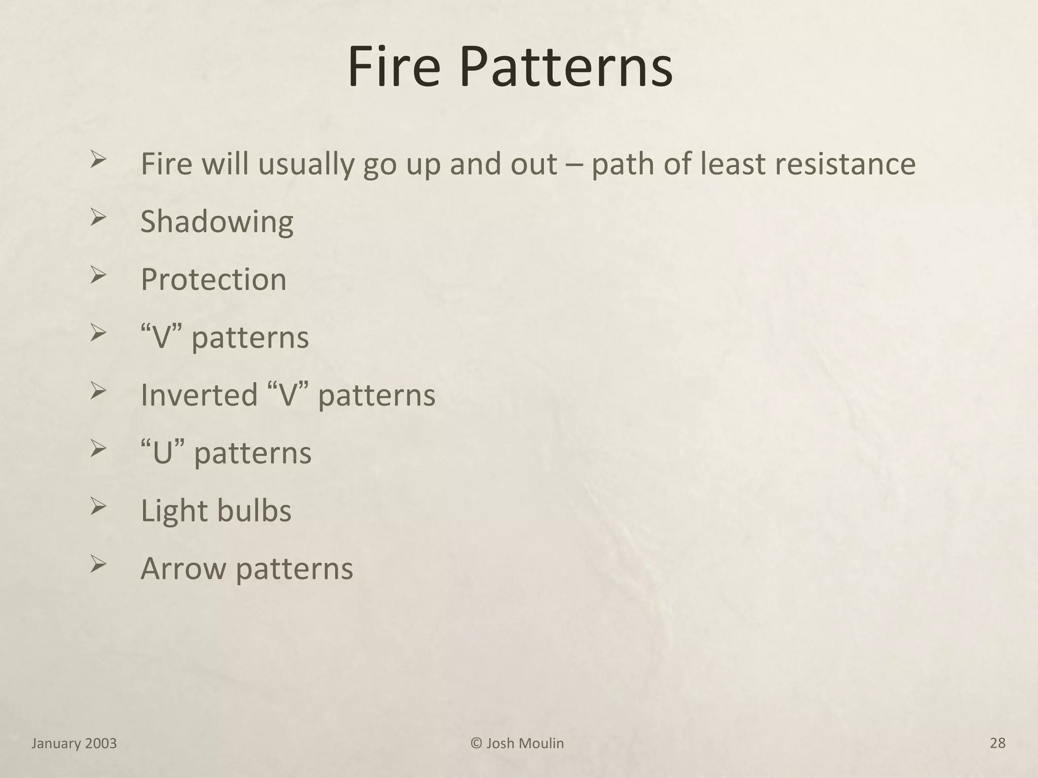 Josh Moulin: Basic Fire Investigation for Law Enforcement | PPT