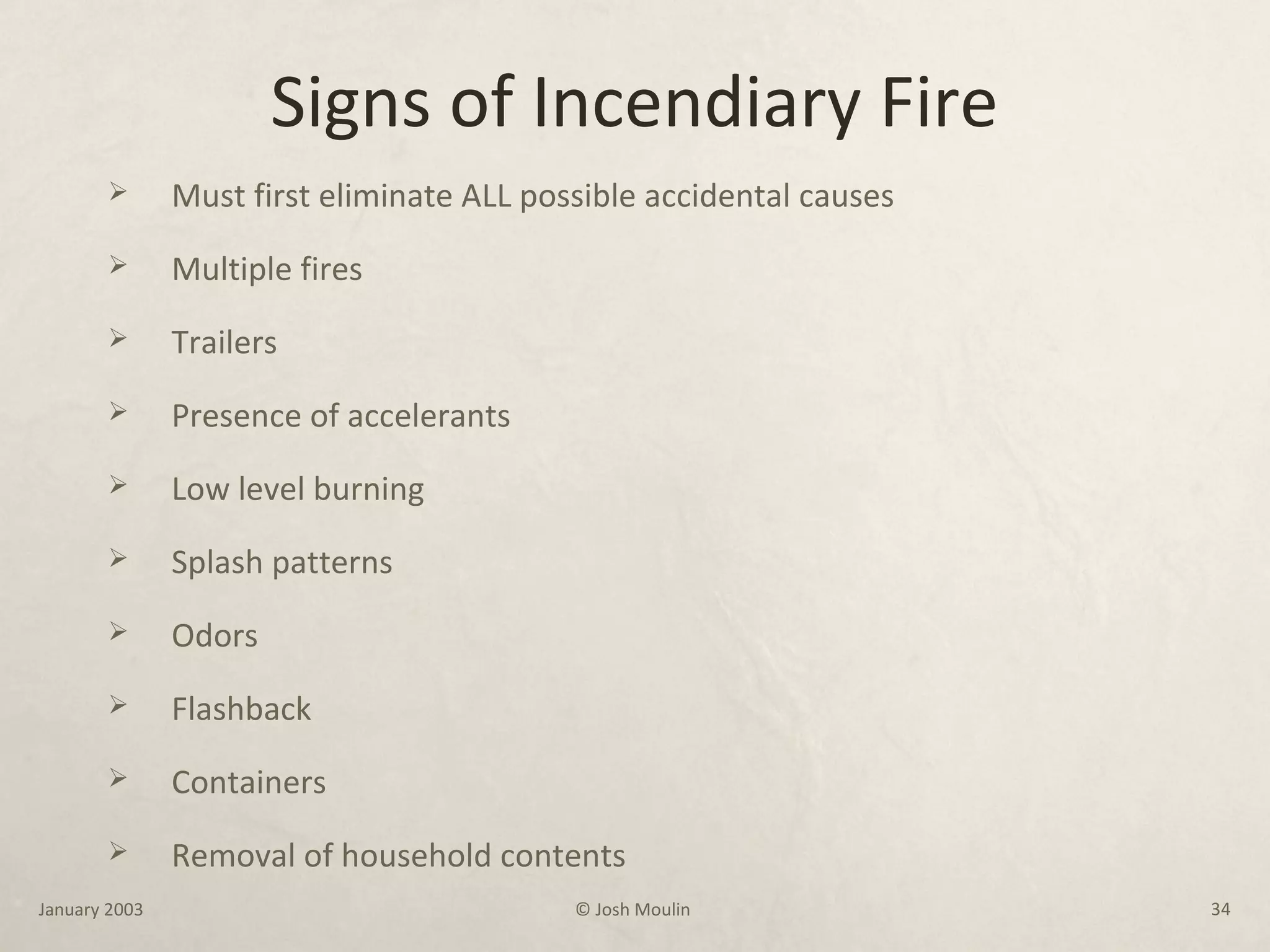 Josh Moulin: Basic Fire Investigation for Law Enforcement | PPT