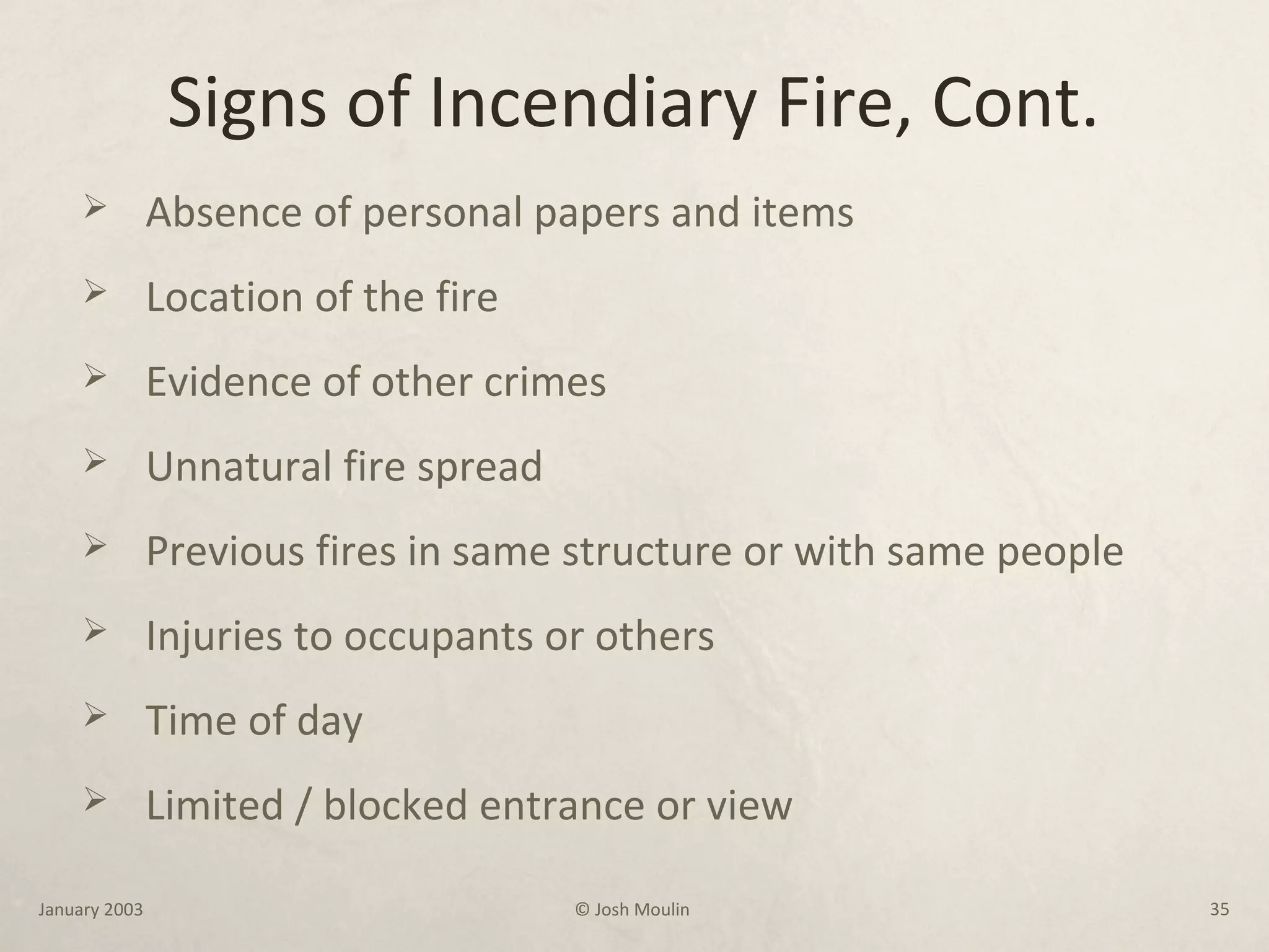 Josh Moulin: Basic Fire Investigation for Law Enforcement | PPT