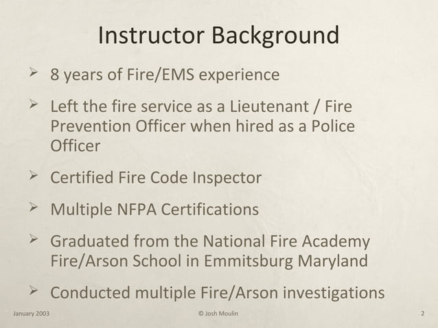 Josh Moulin: Basic Fire Investigation for Law Enforcement | PPT ...