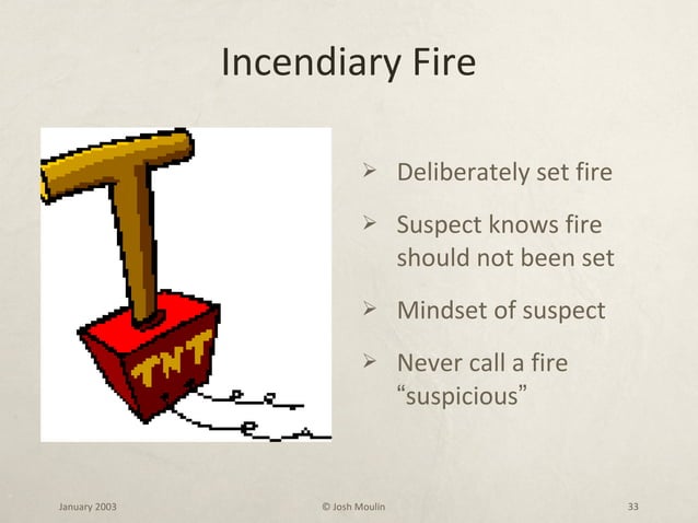 Josh Moulin: Basic Fire Investigation for Law Enforcement | PPT ...
