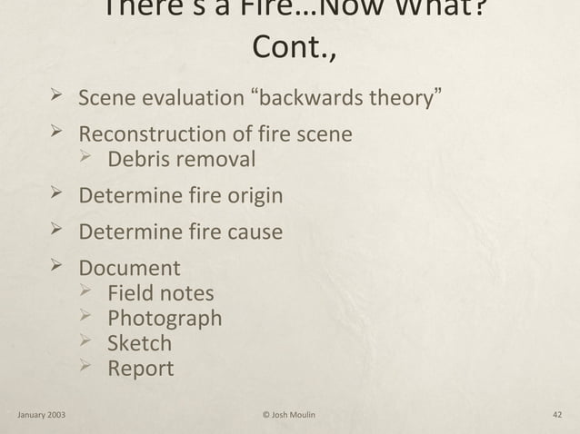 Josh Moulin: Basic Fire Investigation for Law Enforcement | PPT ...
