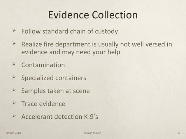 Josh Moulin: Basic Fire Investigation for Law Enforcement | PPT ...