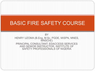 BASIC FIRE SAFETY COURSE.pptx
