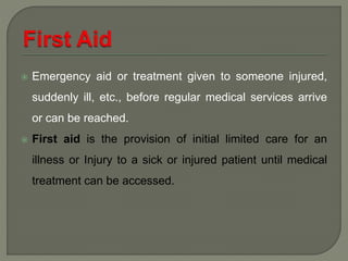 Basic first aid | PPTX