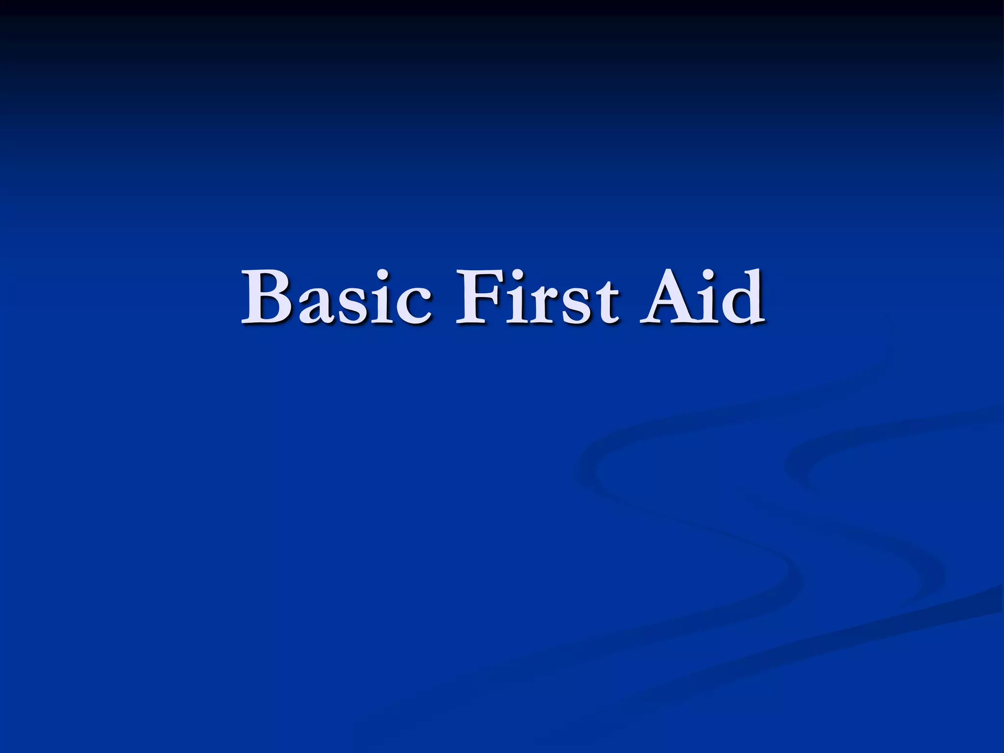 Basic_First_Aid.ppt | First Aid | Injuries