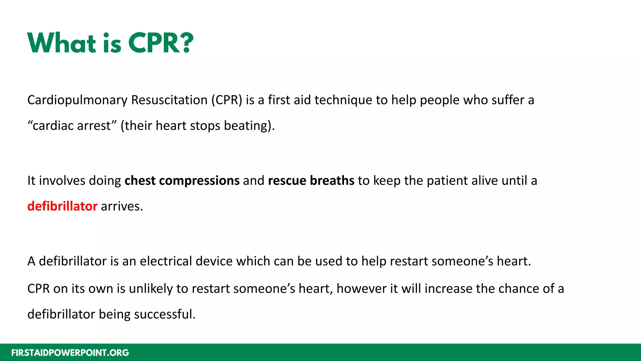 Basic First Aid - Cardiopulmonary Resuscitation (CPR) | PPTX
