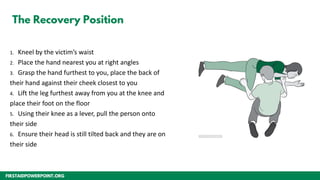 Basic First Aid - The Recovery Position | PPTX
