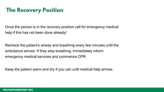 Basic First Aid - The Recovery Position | PPTX