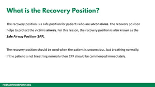 Basic First Aid - The Recovery Position | PPTX