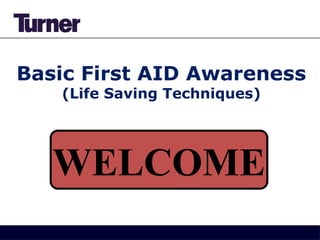 Basic First Aid awareness.pptx basis safety | PPT