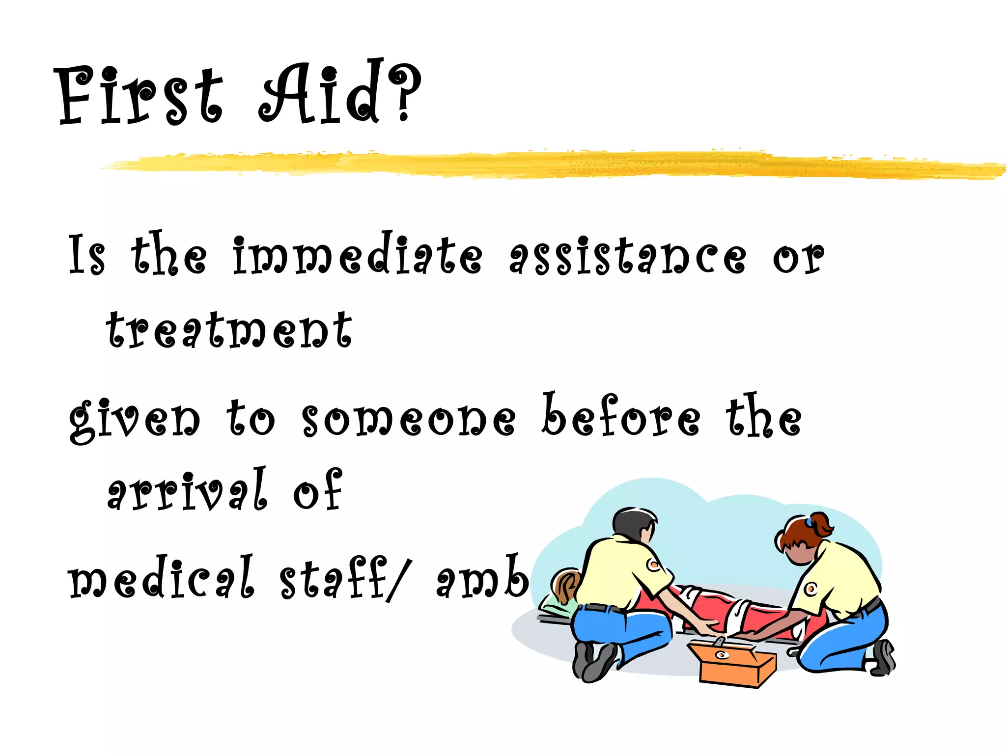 Basic first aid & cpr | PPT