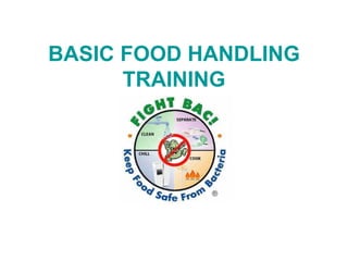 Basic Food Handling Training Power Point Presentation | PPT