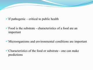 Basic food microbiology for food services | PPTX