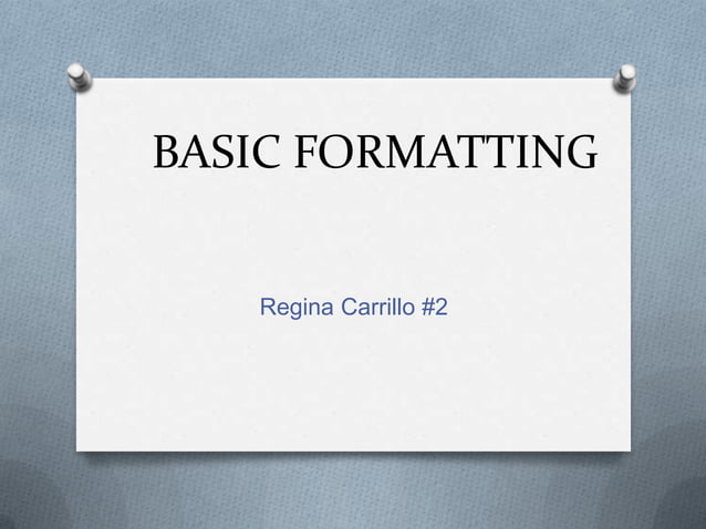 Basic formatting | PPT