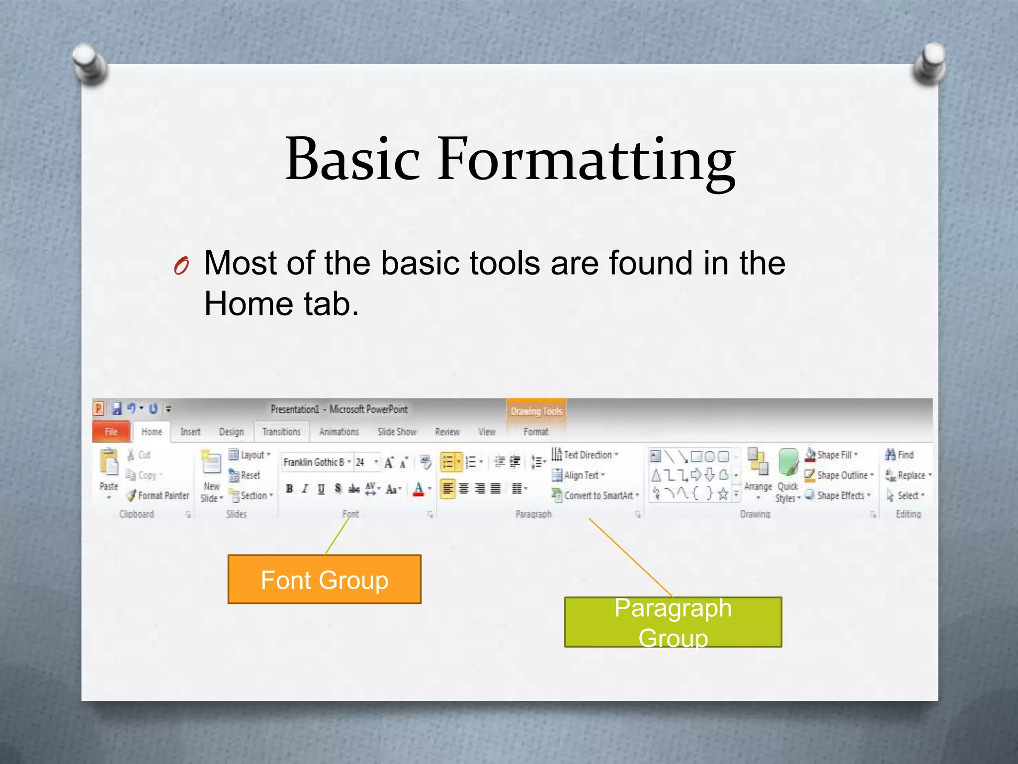 Basic formatting | PPTX | Desktop Publishing | Computer Software and Applications