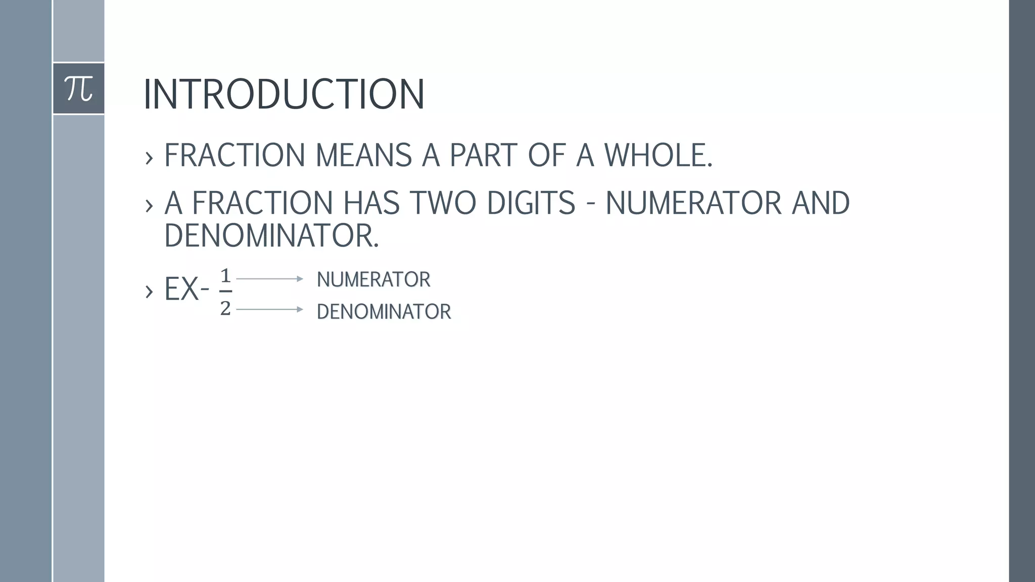 BASIC FRACTION | PPT