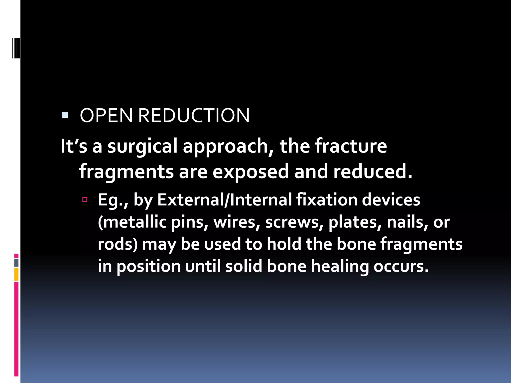 Basic fracture management | PPTX