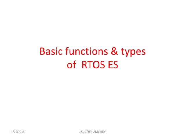 Basic functions & types of RTOS ES | PPT
