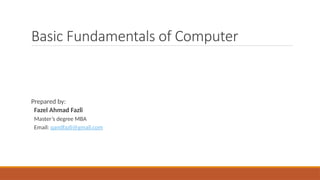 Basic Fundamentals of Computer.pptx this is the good and nice ...