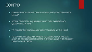 Basic fundoscopy | PPTX