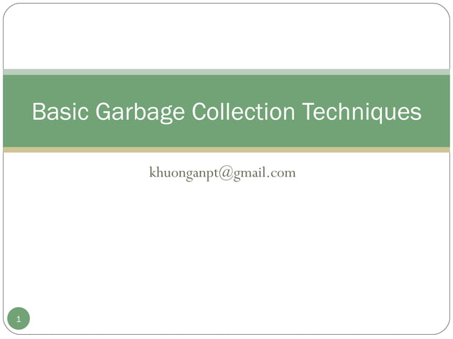 Basic Garbage Collection Techniques | PPT | Programming Languages ...