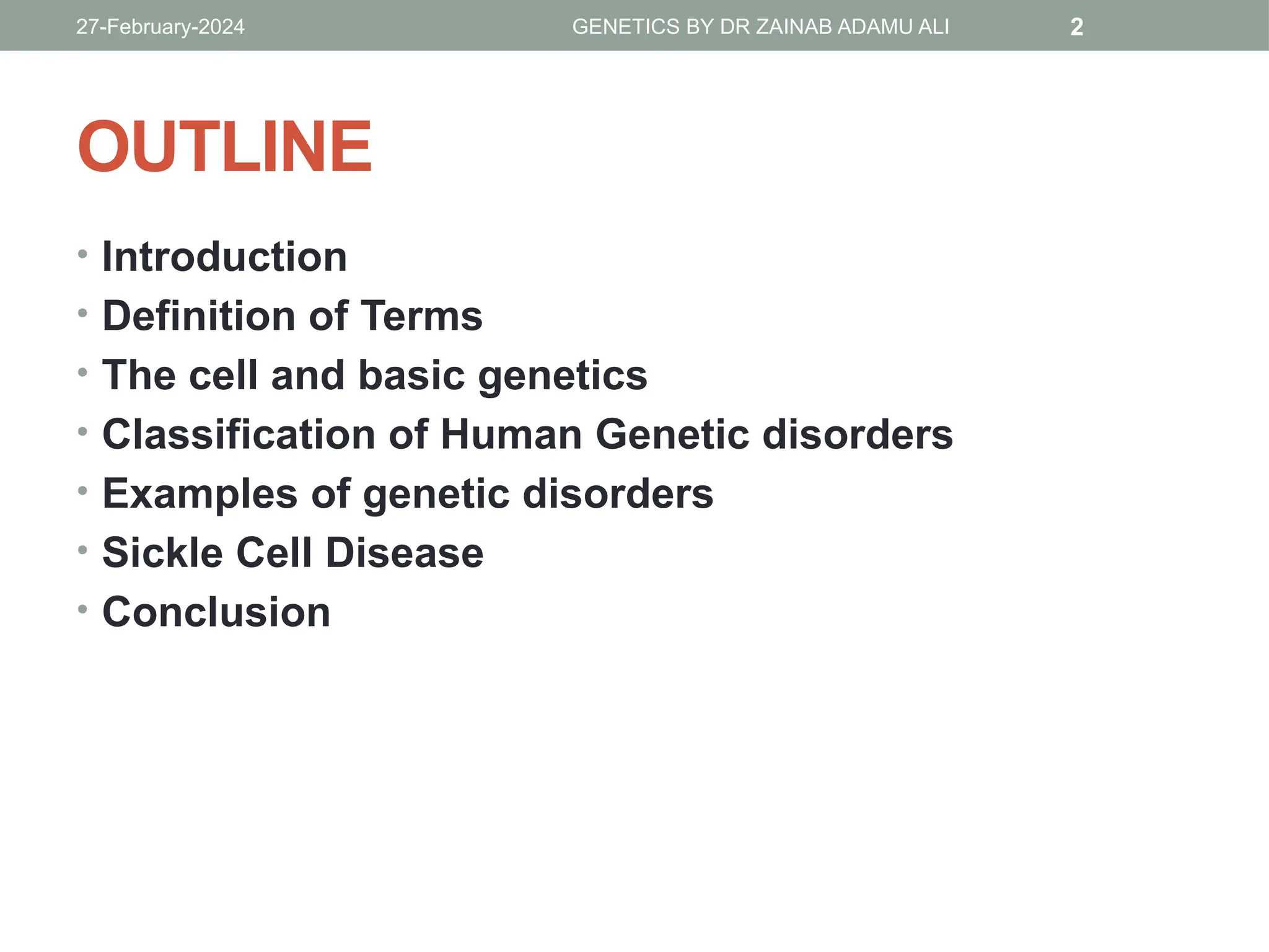 BASIC GENETICS, CLASSIFICATION OF GENETIC DISEASES AND SICKLE CELL ...
