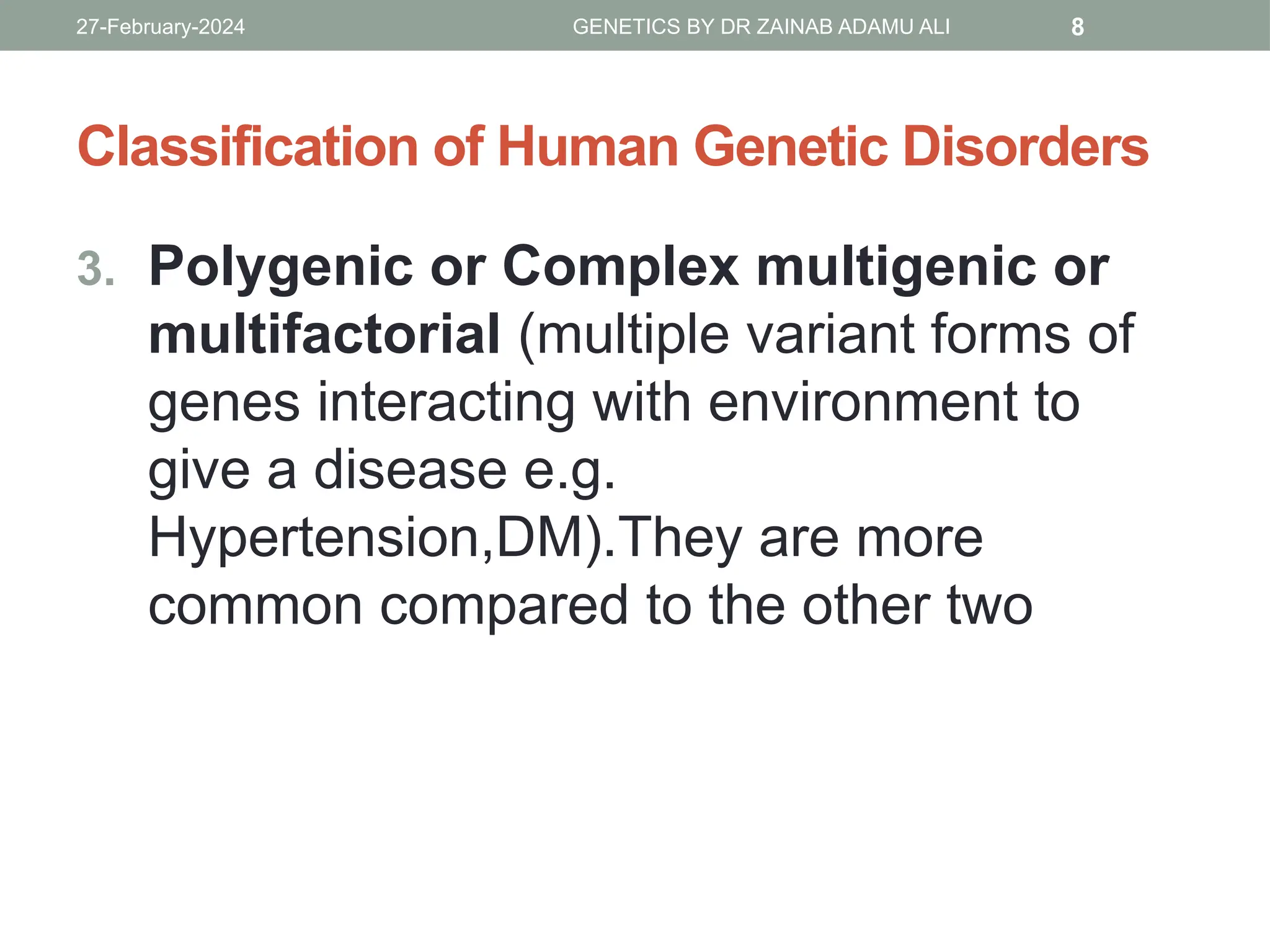 BASIC GENETICS, CLASSIFICATION OF GENETIC DISEASES AND SICKLE CELL DISEASE.pptx