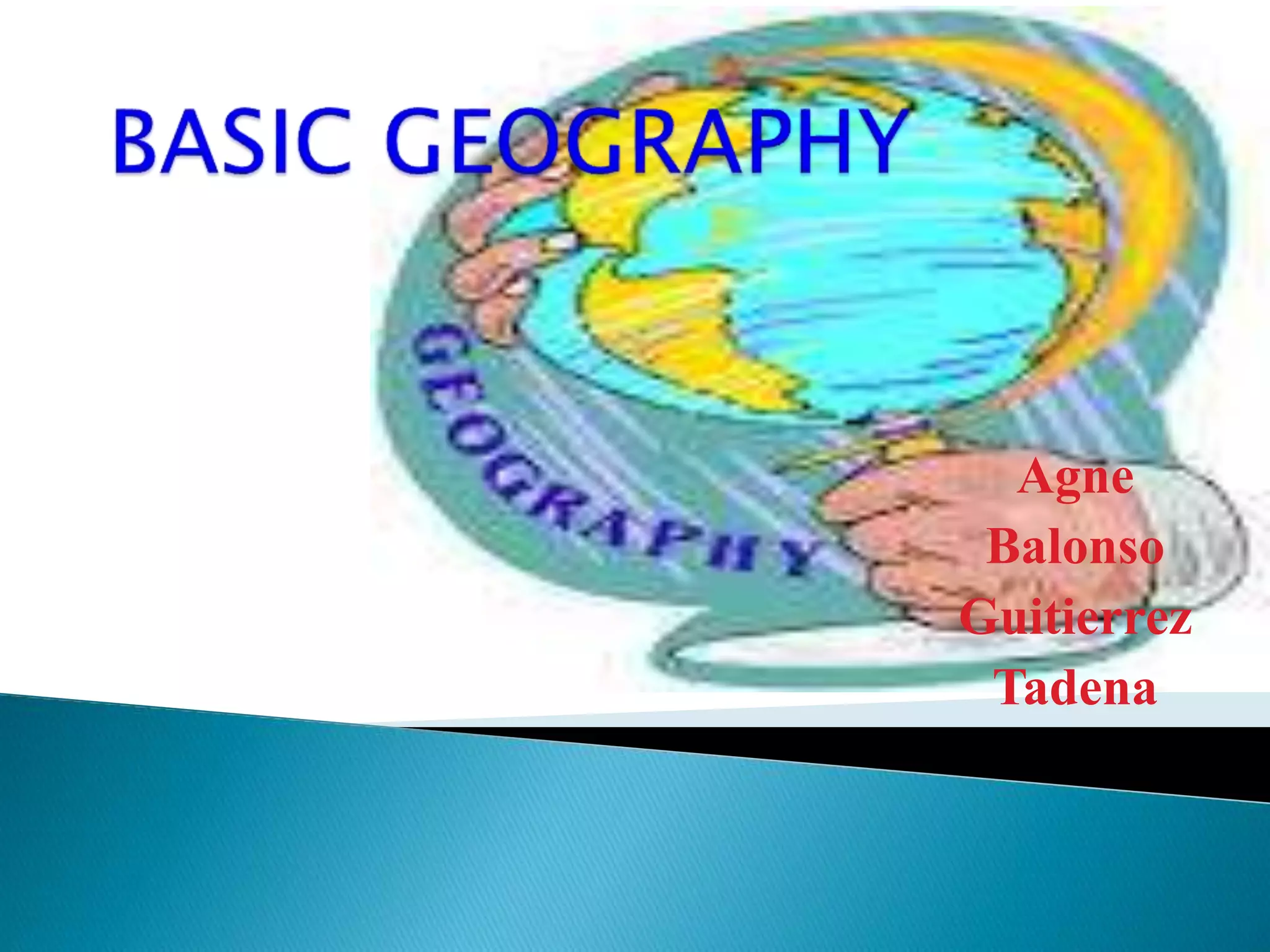 Basic geography | PPTX
