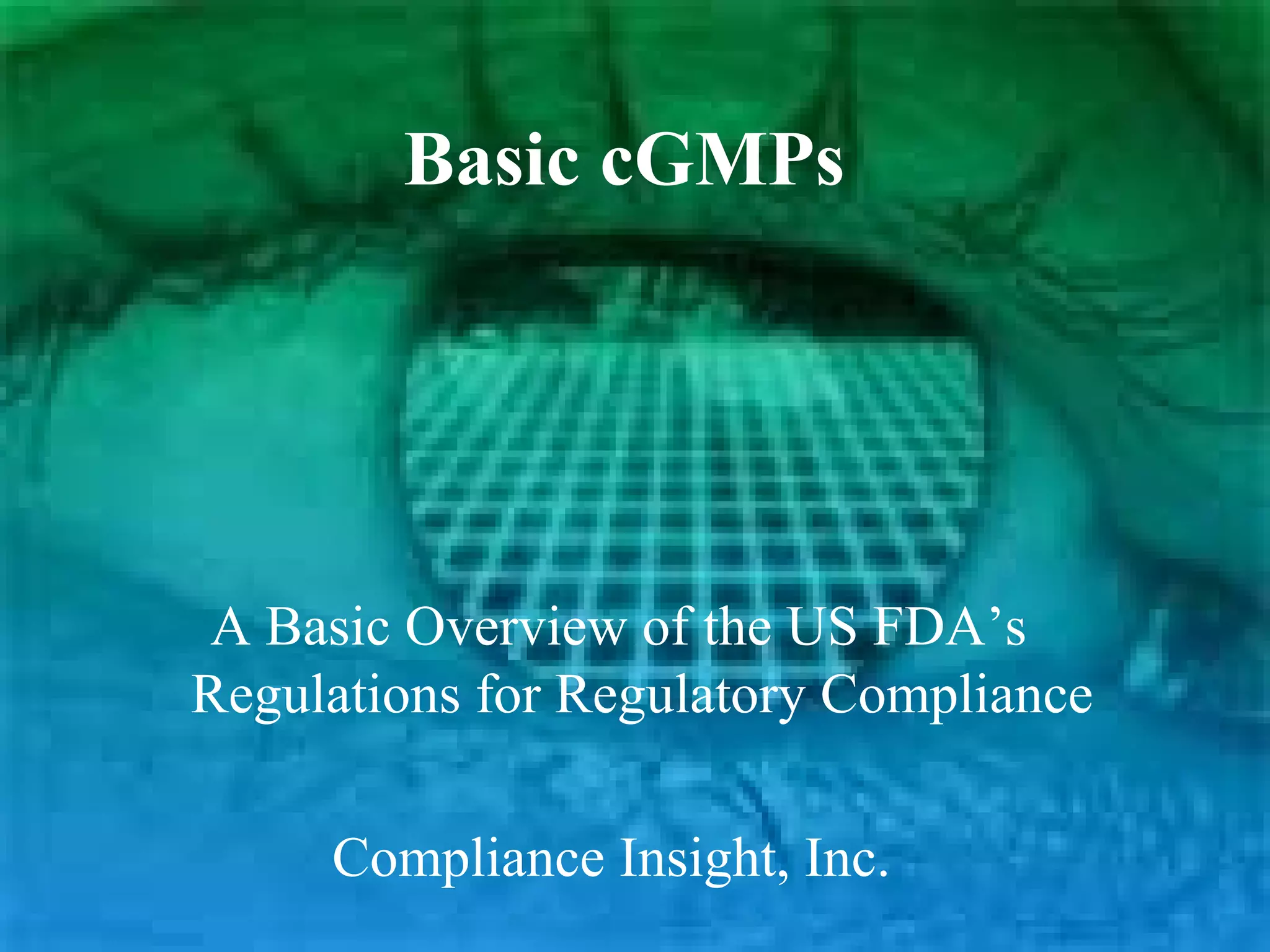 Basics of FDA GMP Training | PPT