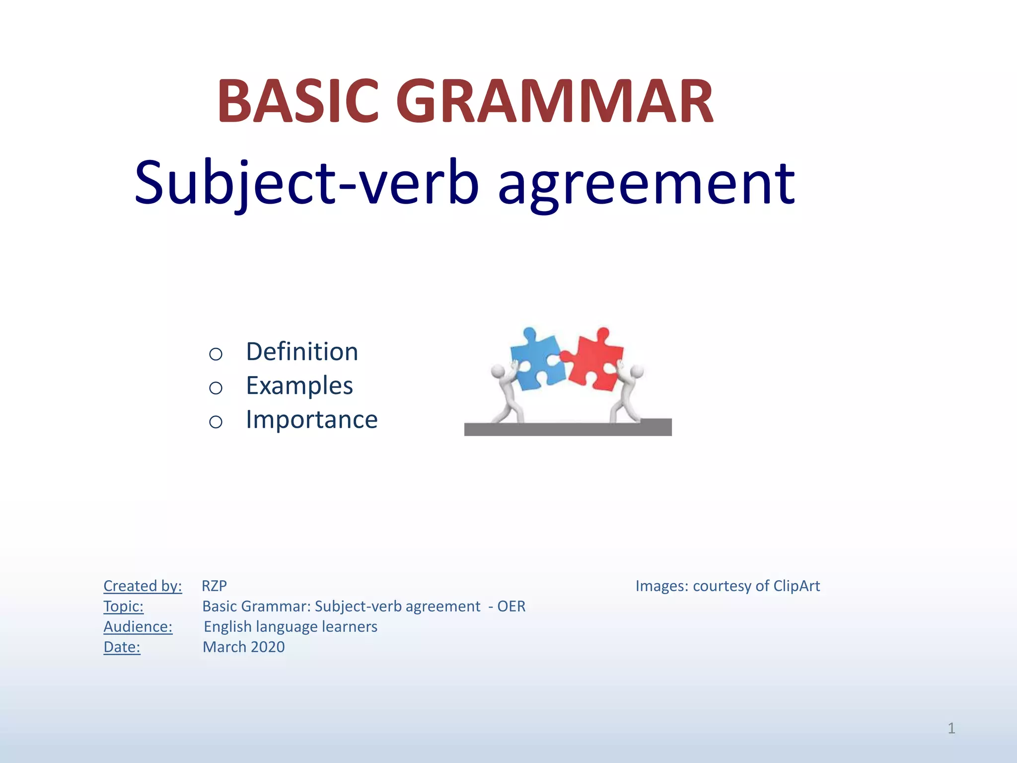 BASIC GRAMMAR: SUBJECT-VERB AGREEMENT | PPTX