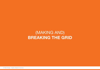Basic Grid Systems (making and breaking the grid) | PDF