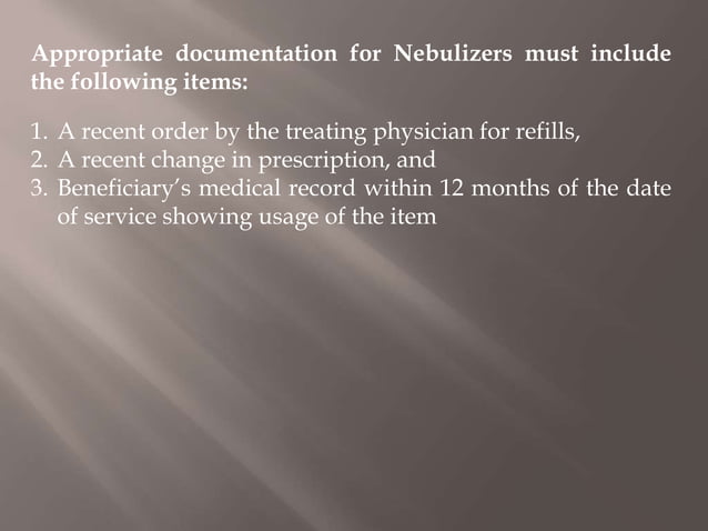 Basic guidelines for billing nebulizers | PPT