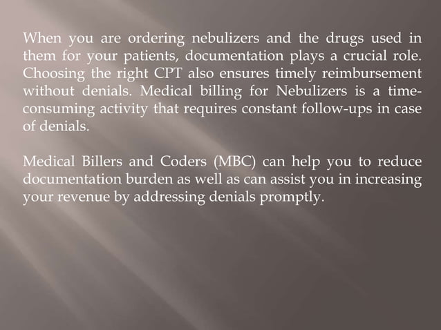 Basic guidelines for billing nebulizers | PPT