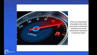 Basic Guidelines for Tachometer Troubleshooting | PPT
