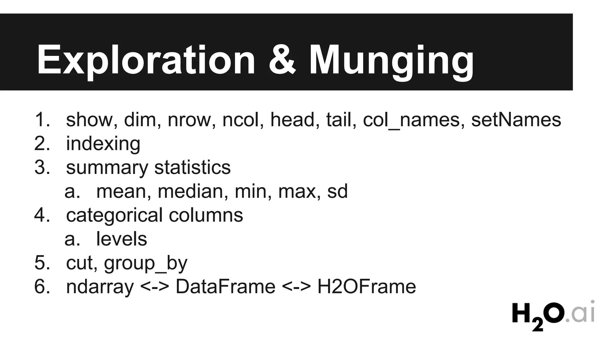 Basic H2O for Python with Eric Eckstrand | PPT
