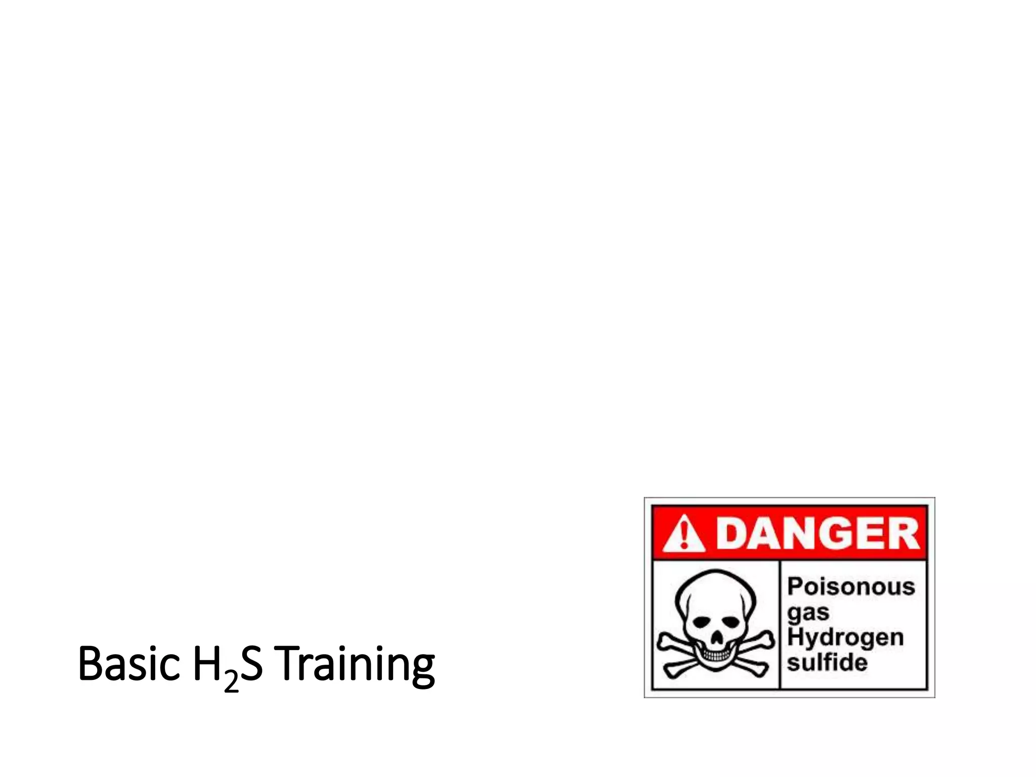 Basic H2S training | PPTX