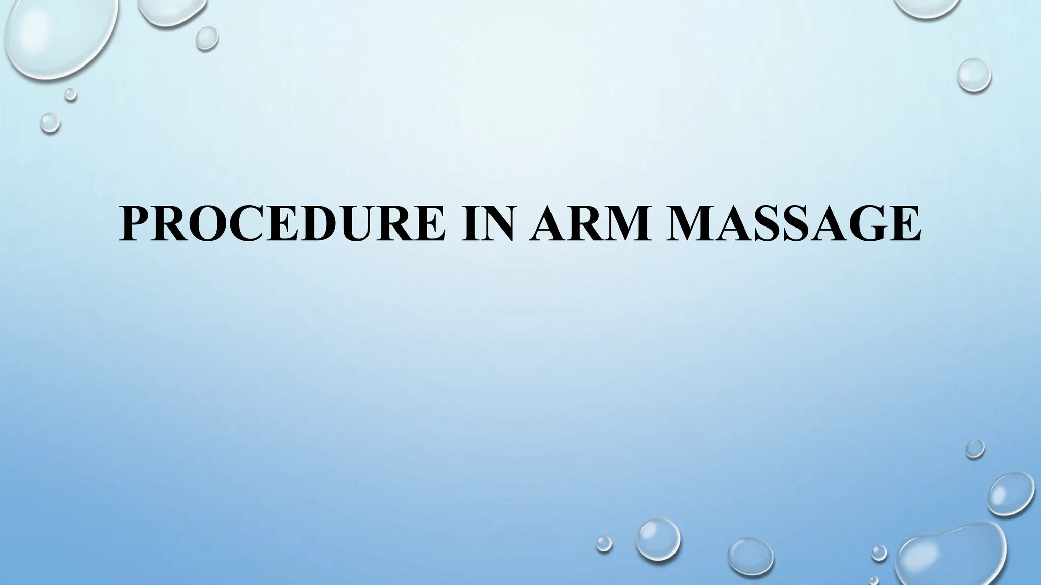 Basic Hand and Arm Massage Techniques TLE8.pptx