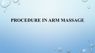 Basic Hand and Arm Massage Techniques TLE8.pptx